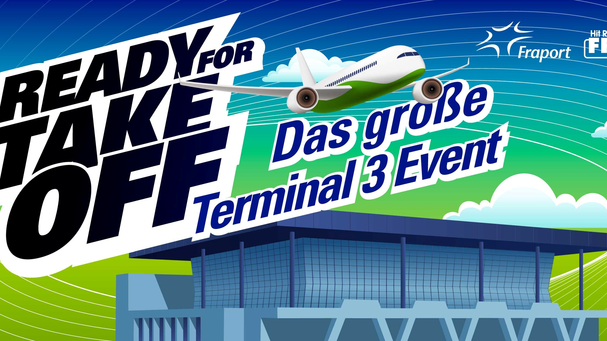 Ready for Take-off: Fraport und HIT RADIO FFH laden die Region zum ...